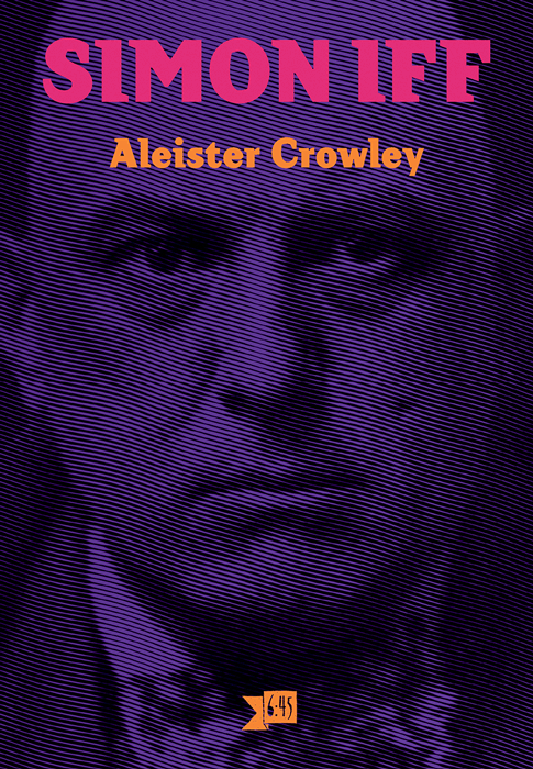 Simon Iff, Aleister Crowley - 645 Dükkan